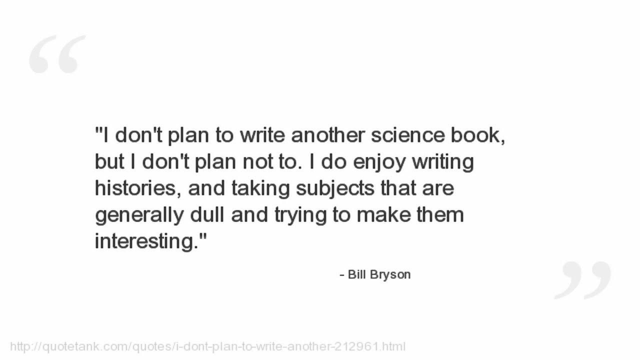 Bill Bryson Book Quotes