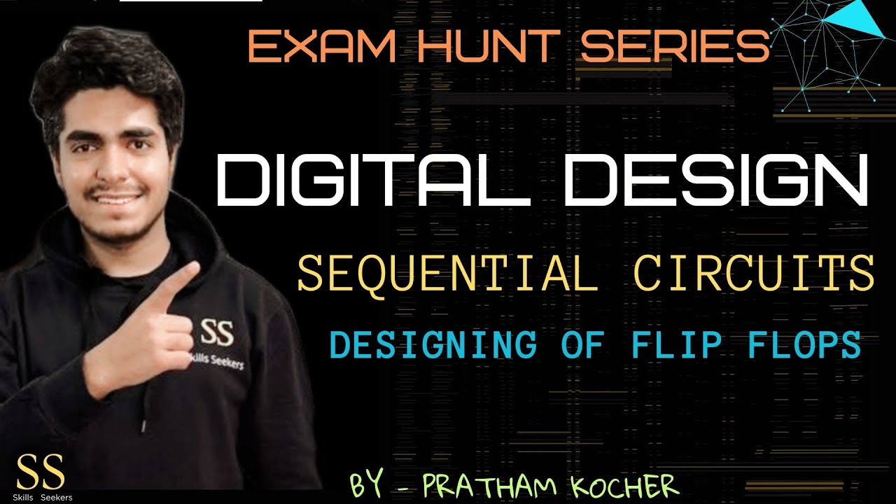 Designing of Flip Flops || Digital Design || Exam Hunt Series || By ...