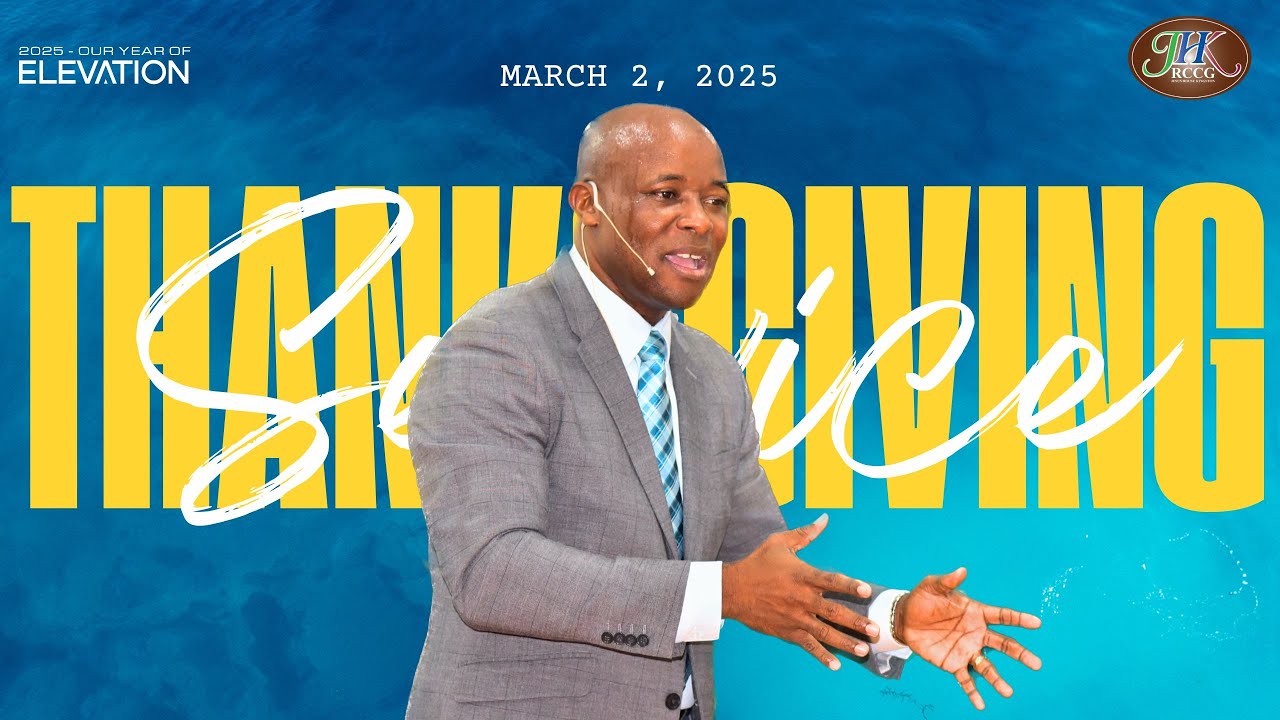 March Thanksgiving Service | Jesus House Kingston | March 2, 2025 - YouTube