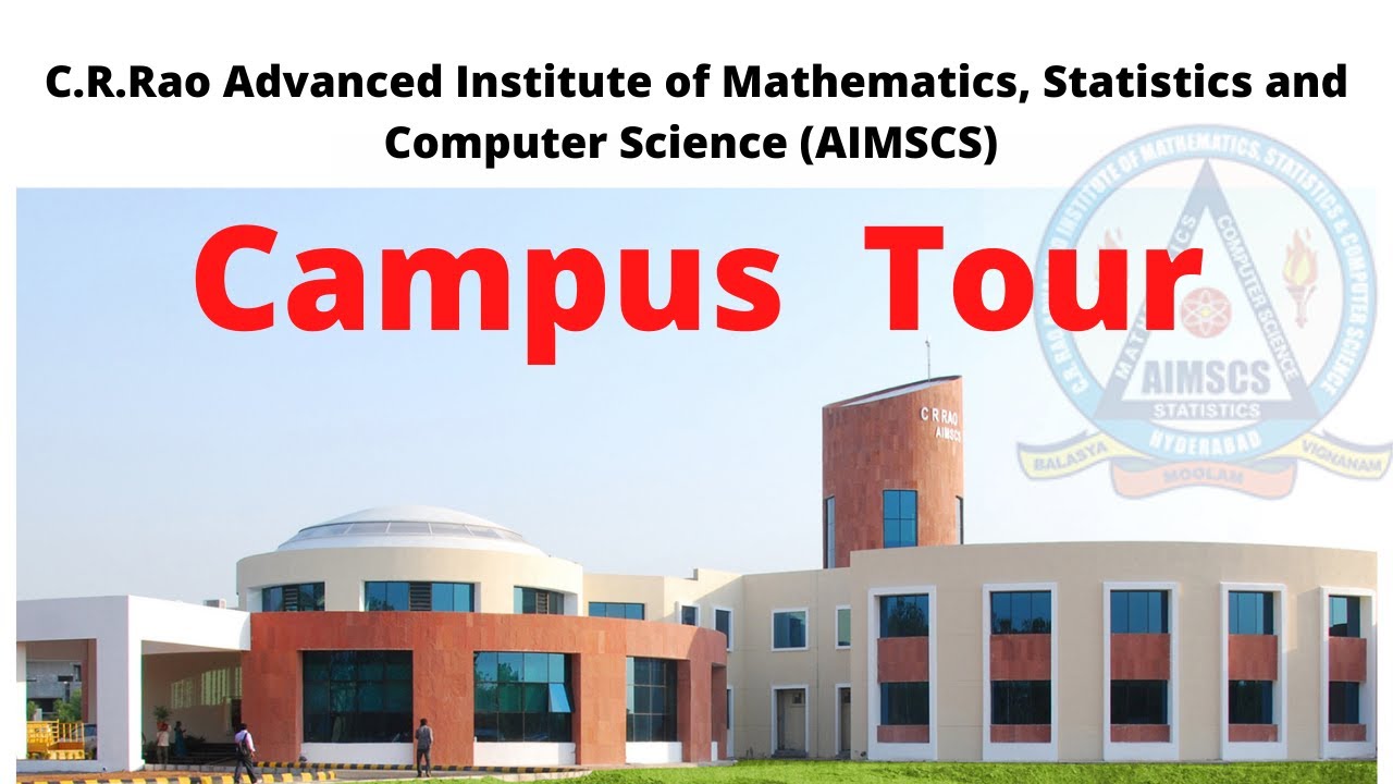 C.R.Rao AIMSCS Hyderabad Campus Tour - YouTube