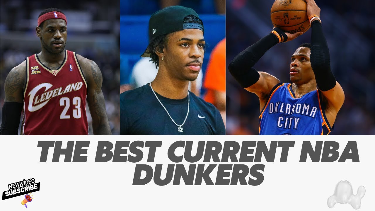 The Best Current NBA Dunkers - YouTube