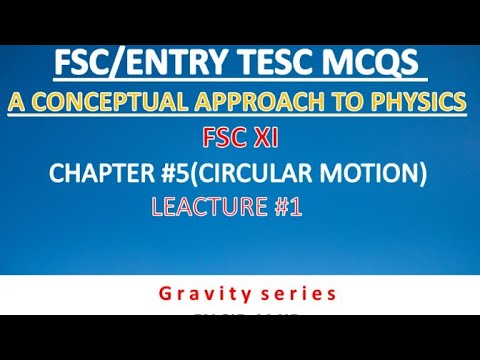 MCQS CHAPTER#5.FSC 1ST Circular motion mcqs - YouTube