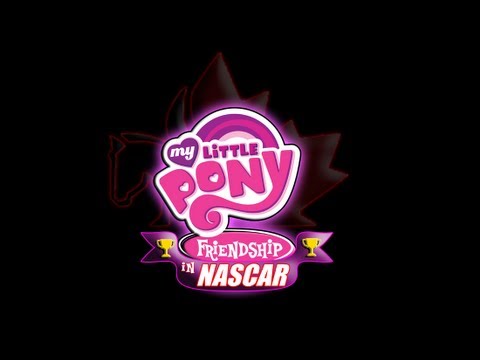 MLP Friendship in NASCAR: One Year Anniversary Trailer - YouTube