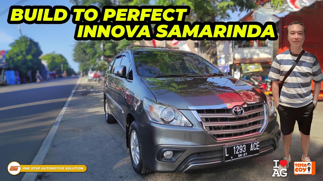 RECOMMENDED | BUILD TO PERFECT, INNOVA SAMARINDA - YouTube