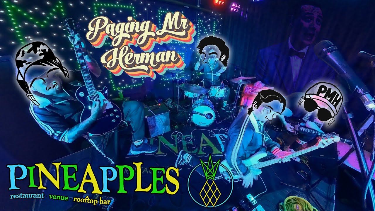 Paging Mr Herman - LIVE from Pineapples - YouTube