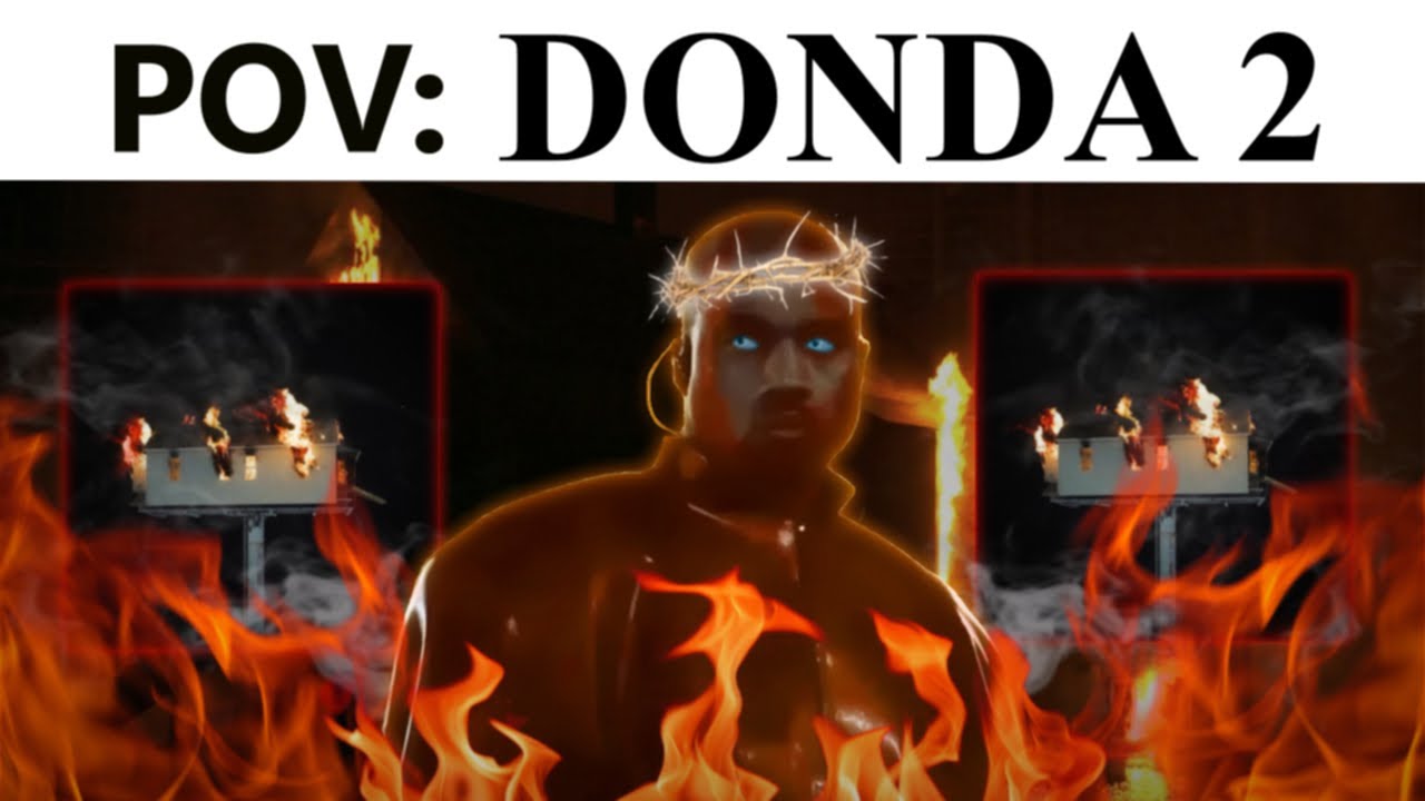 How it feels to listen to DONDA 2 for the first time... - YouTube