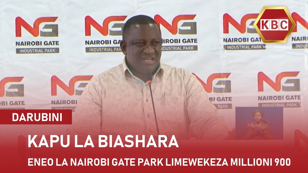 Biashara I Eneo la Nairobi Gate Park limewekeza shilling million 900 kwa viwanda vidogo - YouTube