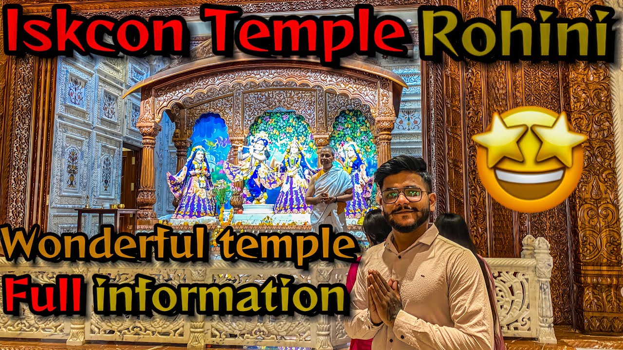 ISKCON TEMPLE ROHINI SECTOR 25 | ISKCON ROHINI | ROHINI ISKCON TEMPLE ...
