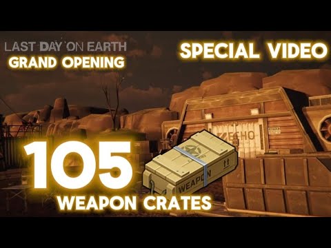 LDOE - Opening 105 dealers crate #lastdayonearth - YouTube