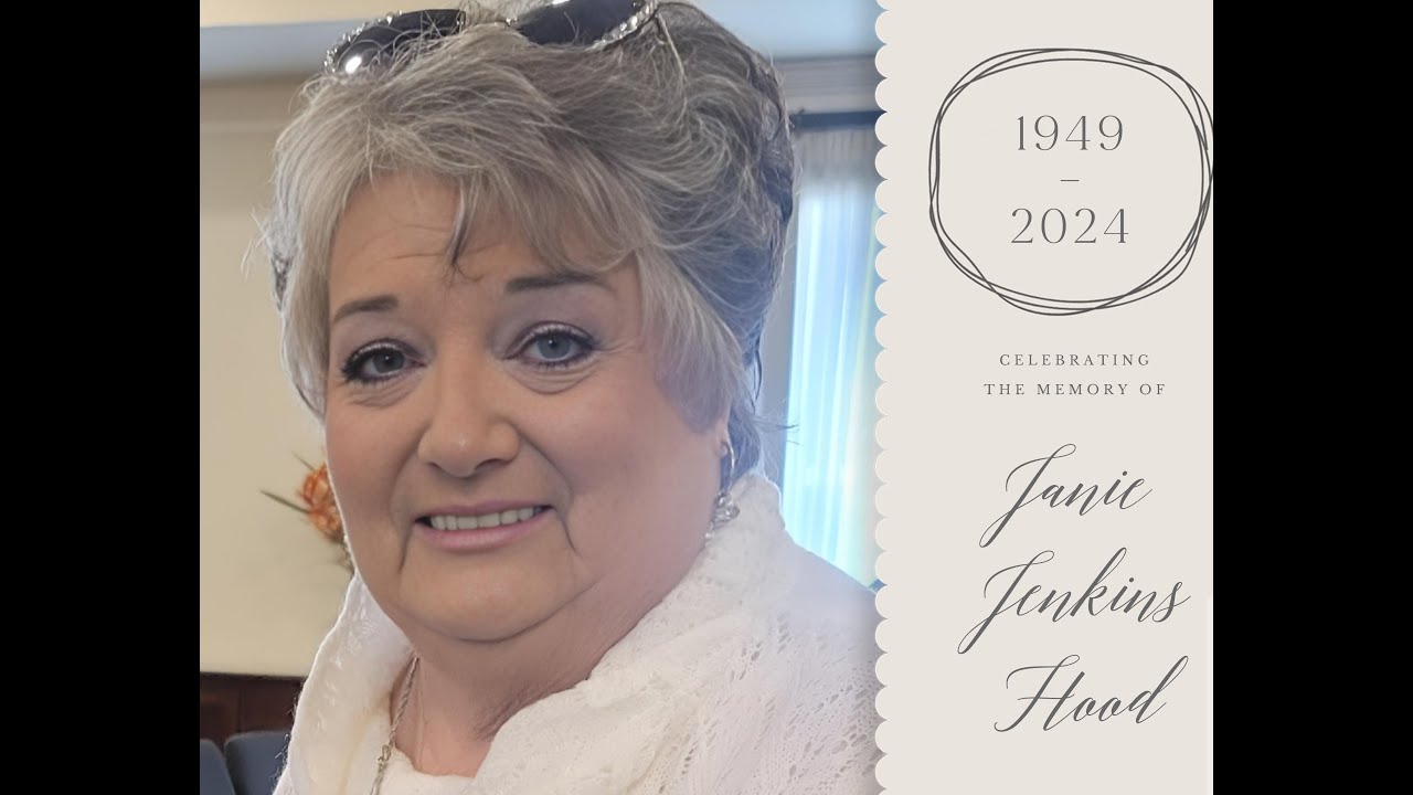 In Loving Memory of Janie Jenkins Hood - YouTube