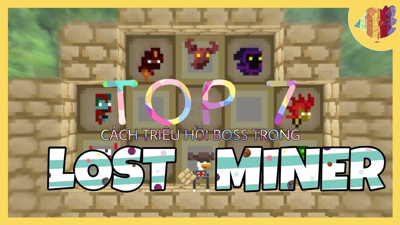 TOP 7 CÁCH TRIỆU HỒI BOSS TRONG LOST MINER | LostMiner: Block Building ...