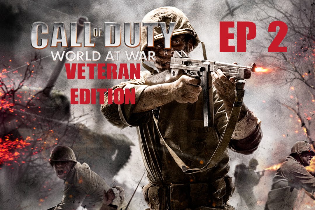 Call Of Duty: WAW Co-Op Campaign - Veteran Mode - EP 2 - Banzai the ...
