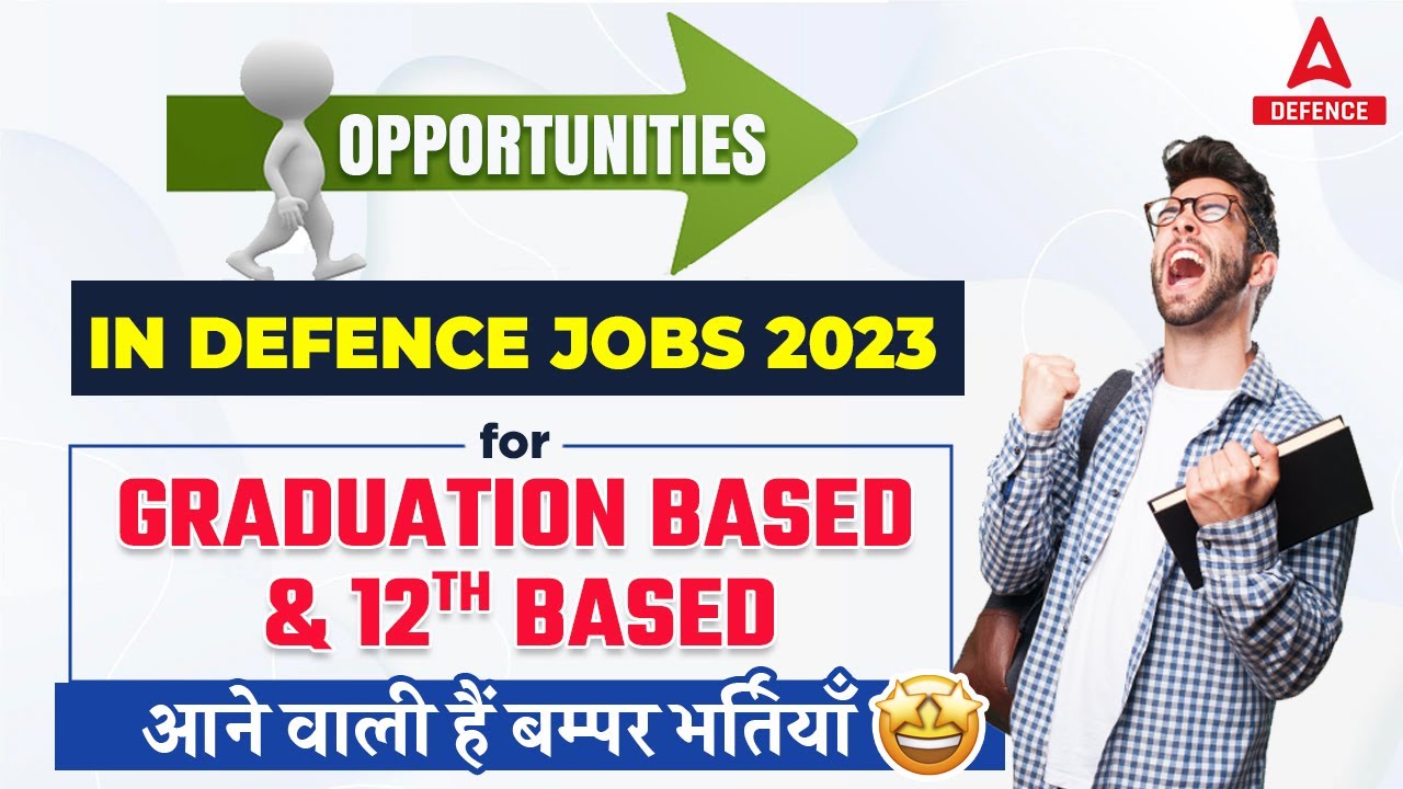 Defence Vacancy 2022 | Defence Notification 2022 | Defence Jobs After ...