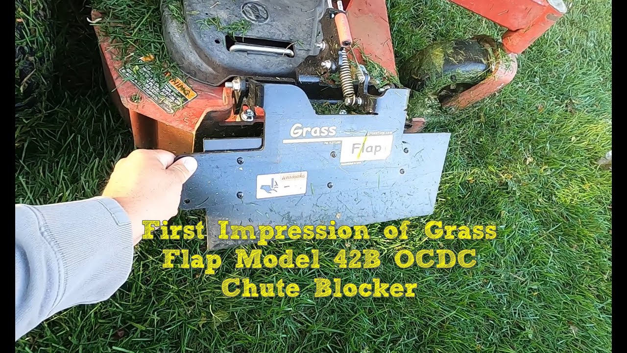 First Impression of Grass Flap Model 42B OCDC Chute Blocker - YouTube