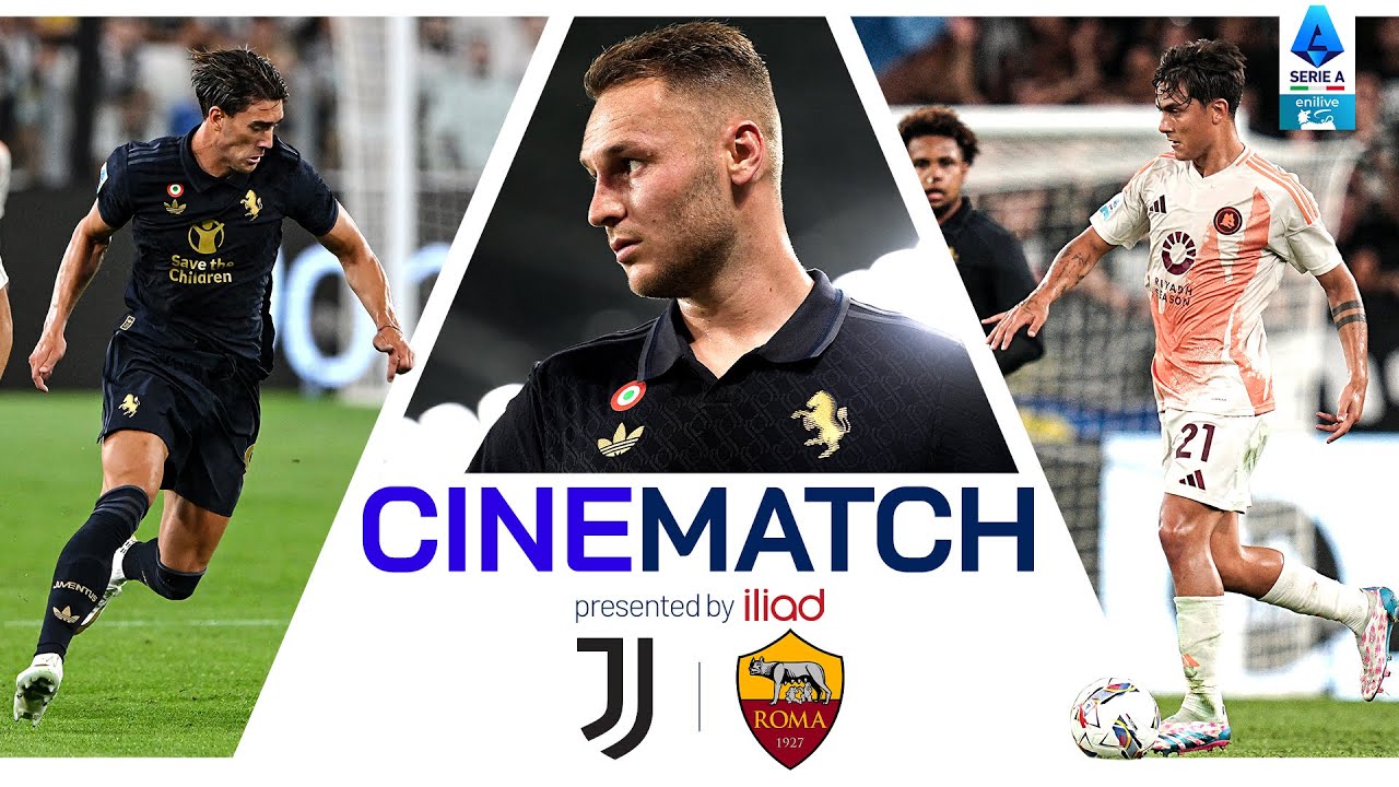Roma spoil Koopmeiners’ first game at Juve | CineMatch by Iliad | Juventus-Roma | Serie A 2024/ ...