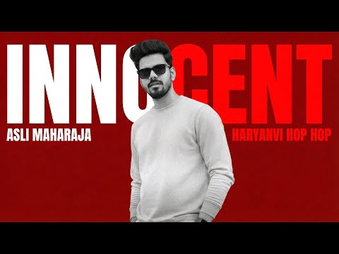 INNOCENT 1% (Official Song) ASLI MAHARAJA | Haryanvi Hip Hop Song 2026 | DHH