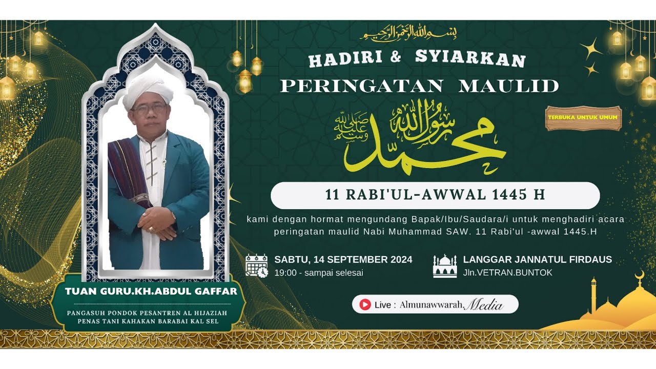 🔴 [LIVE] Peringatan Maulid Nabi Muhammad SAW | Bersama Tuan Guru KH ...