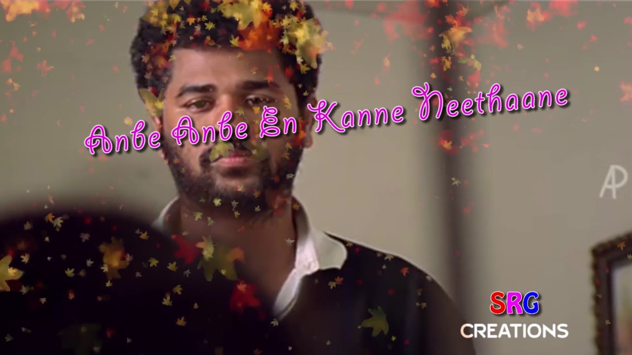 Anbae Anbae | Best Love whatsapp status | - YouTube