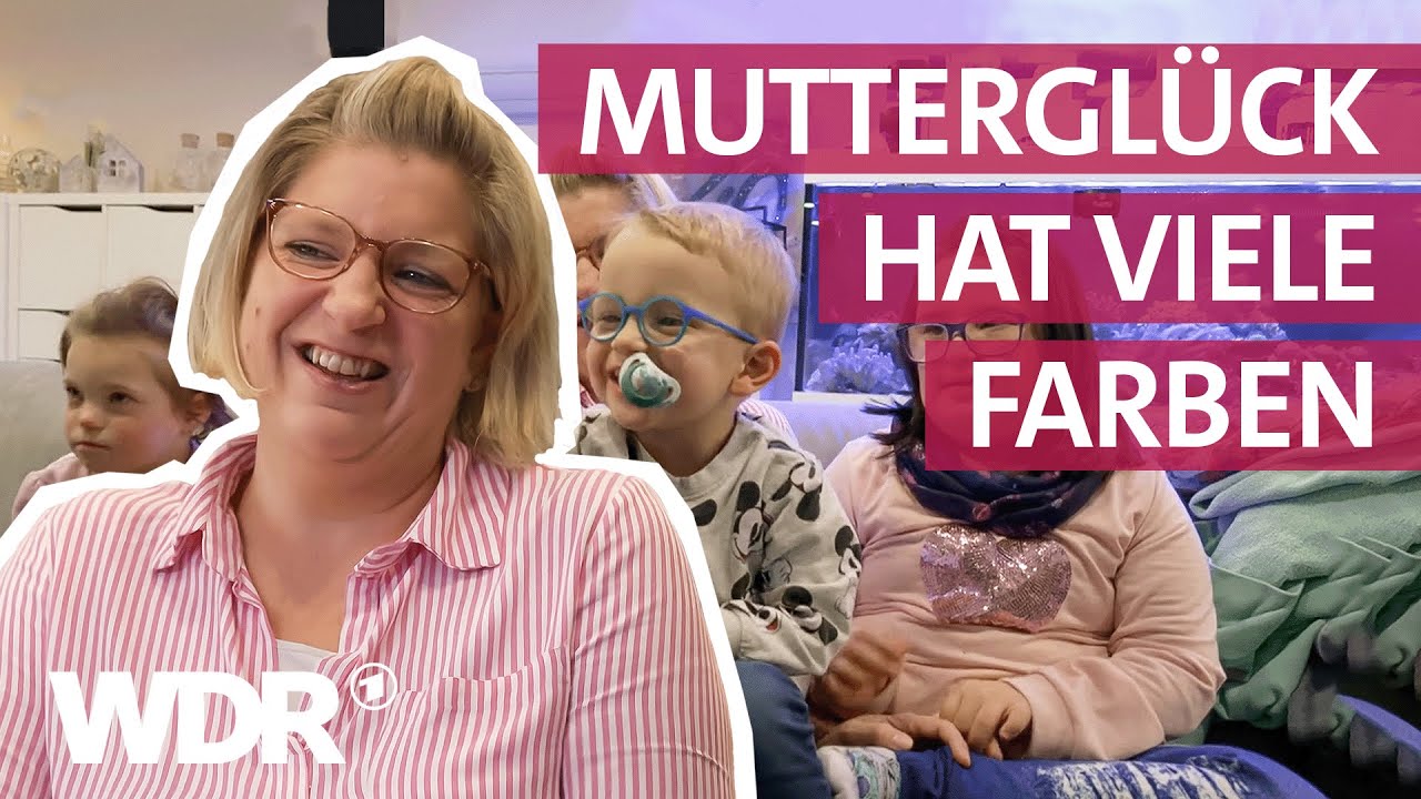 Mutterliebe ohne Grenzen: Familienmix aus Pflegekindern und leiblichen Kindern | Frau TV | WDR ...