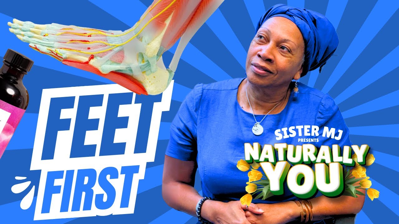 Naturally You: EP2 - Feet First - YouTube