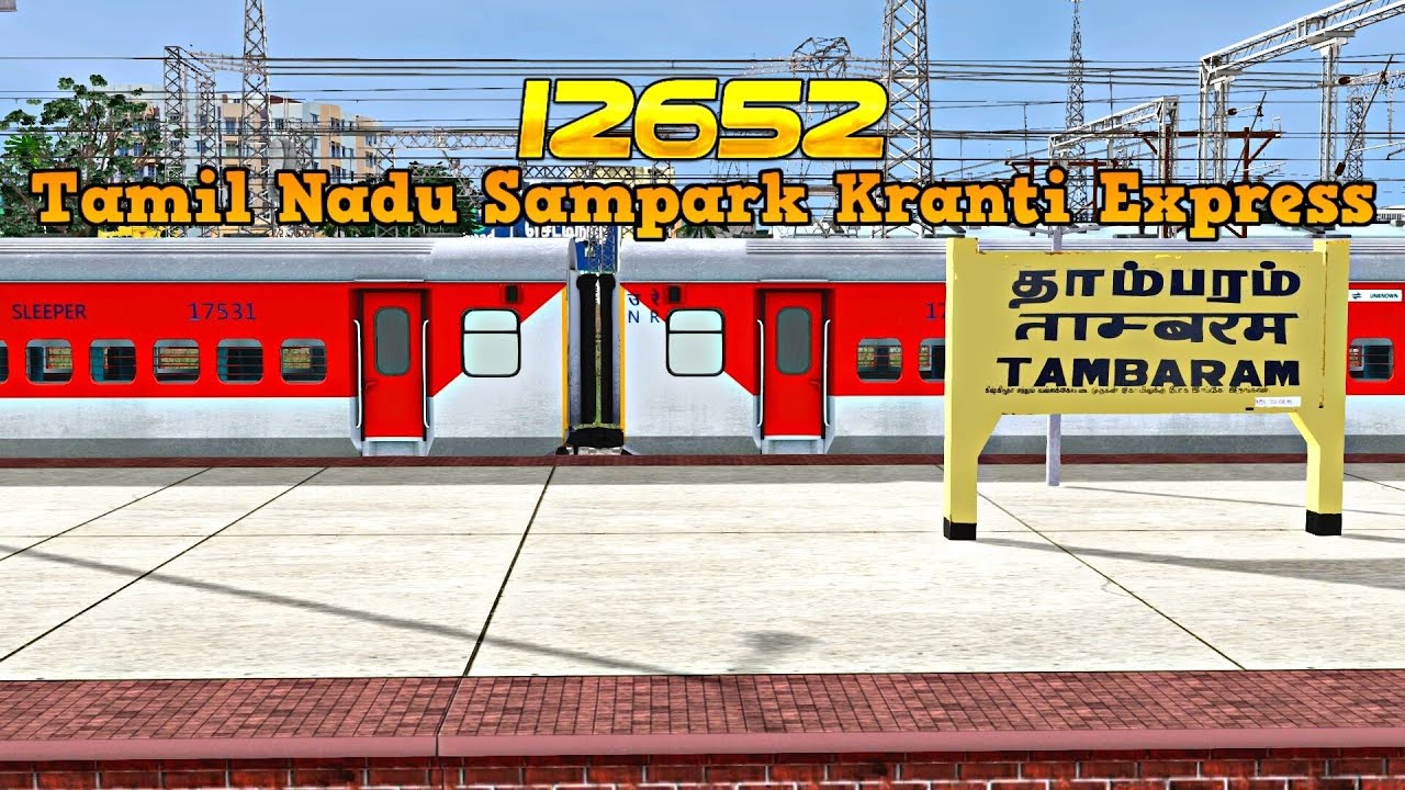 12652 Tamil Nadu Sampark Kranti Express | Nizamuddin to Madurai ...