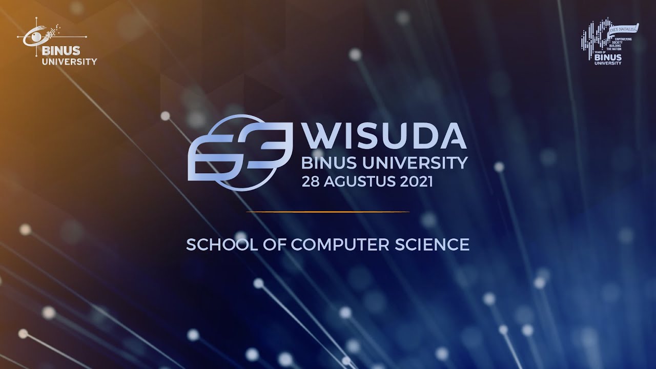 Wisuda 63 BINUS University - School of Computer Science - YouTube
