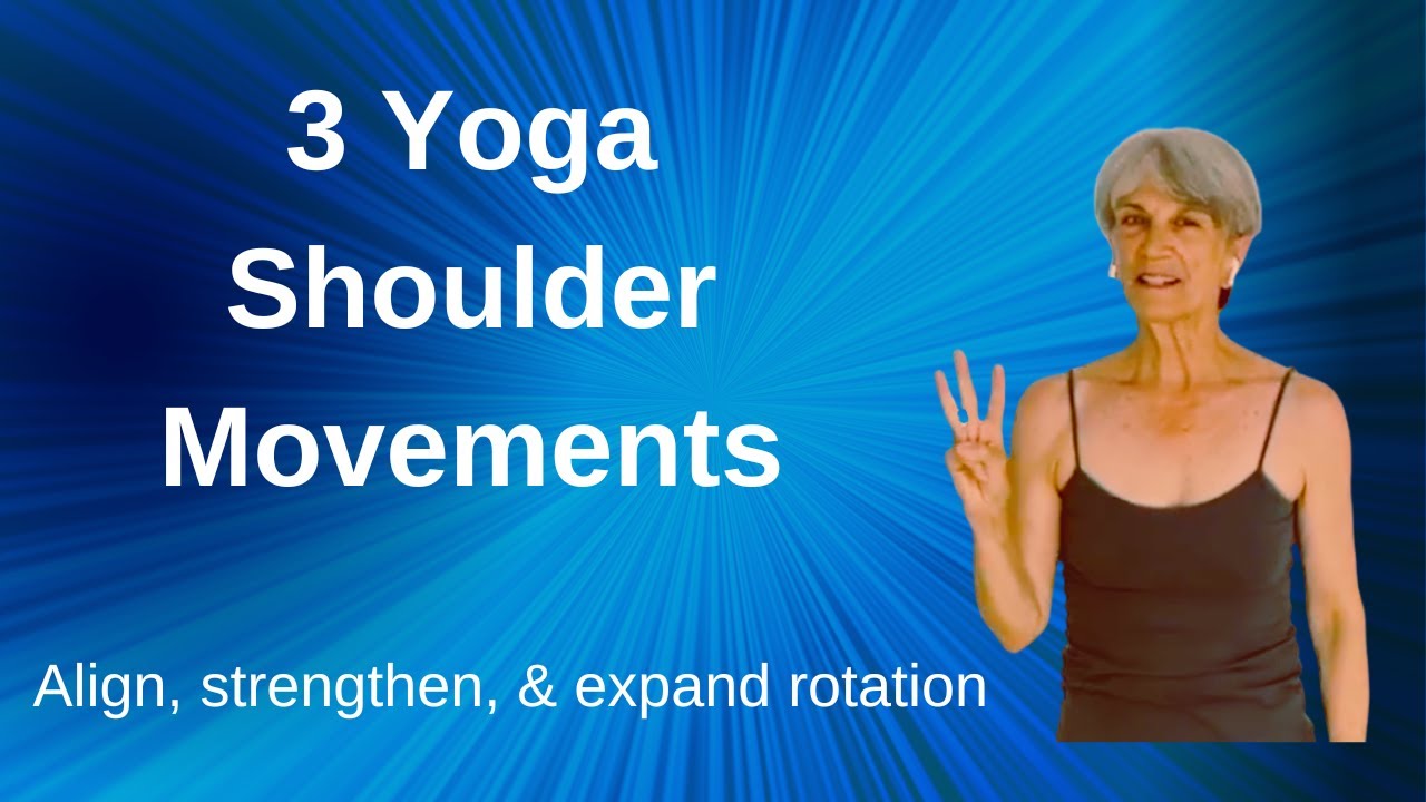 3 Important Shoulder Actions for standing poses | Rita Knorr - Fulcrum ...