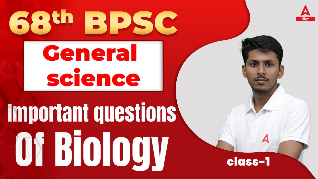 Science Classes 68th BPSC | BPSC Biology Questions | 68th BPSC Online ...