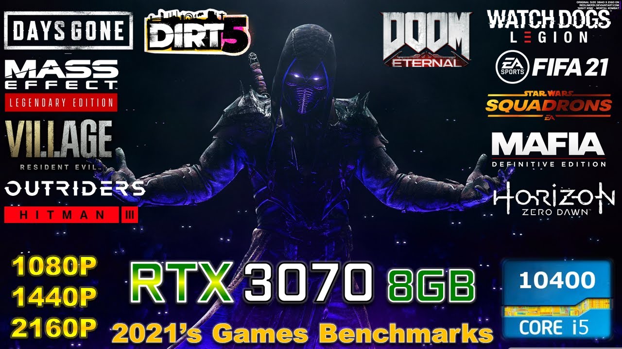RTX 3070 + Core i5 10400 Benchmarks | RTX 3070 Test in 2021's Games ...
