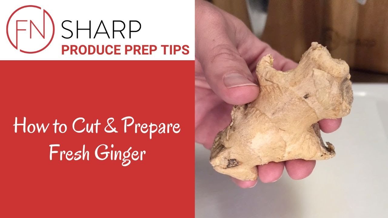 How to Peel, Slice and Mince Fresh Ginger Root | F.N. Sharp How-To ...