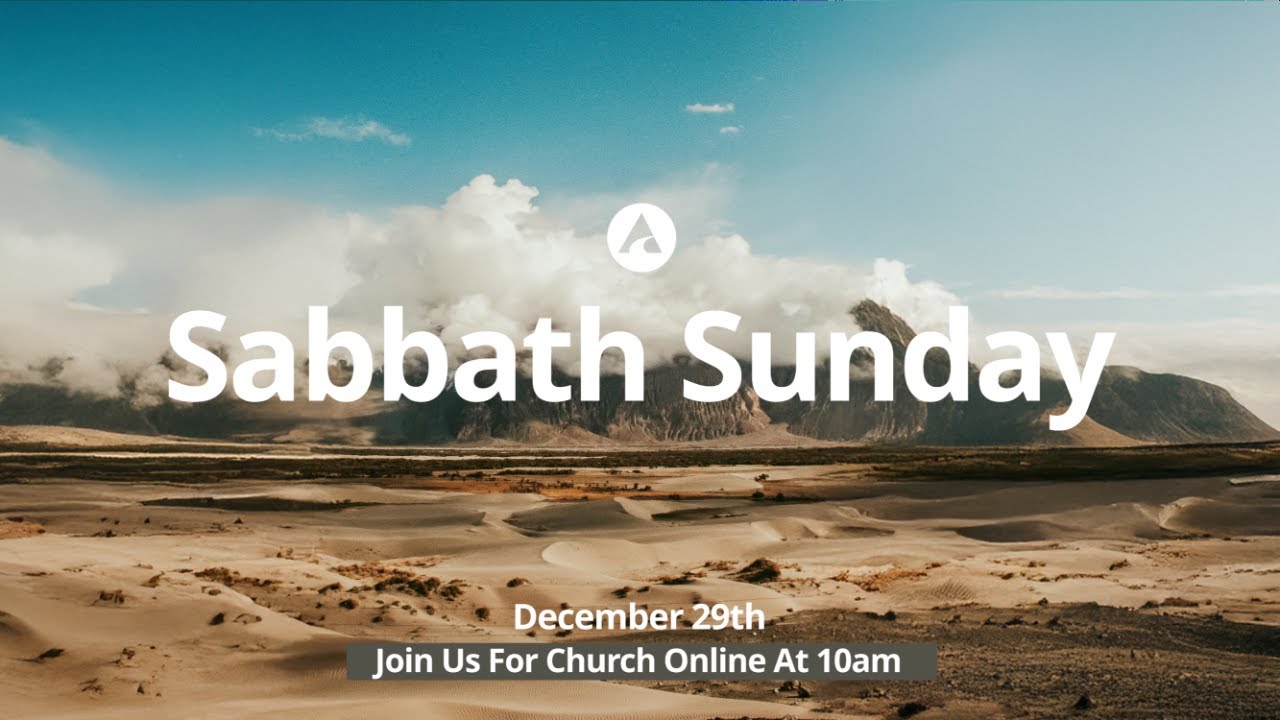Sabbath Sunday | Avenue Church Online @ 10:00AM - YouTube