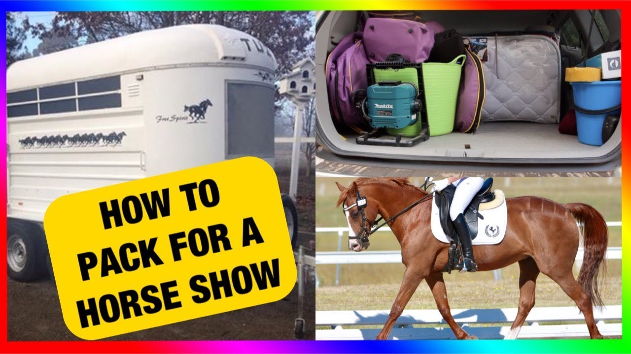 HOW I PACK FOR A HORSE SHOW! Talicia's Show Series! - YouTube