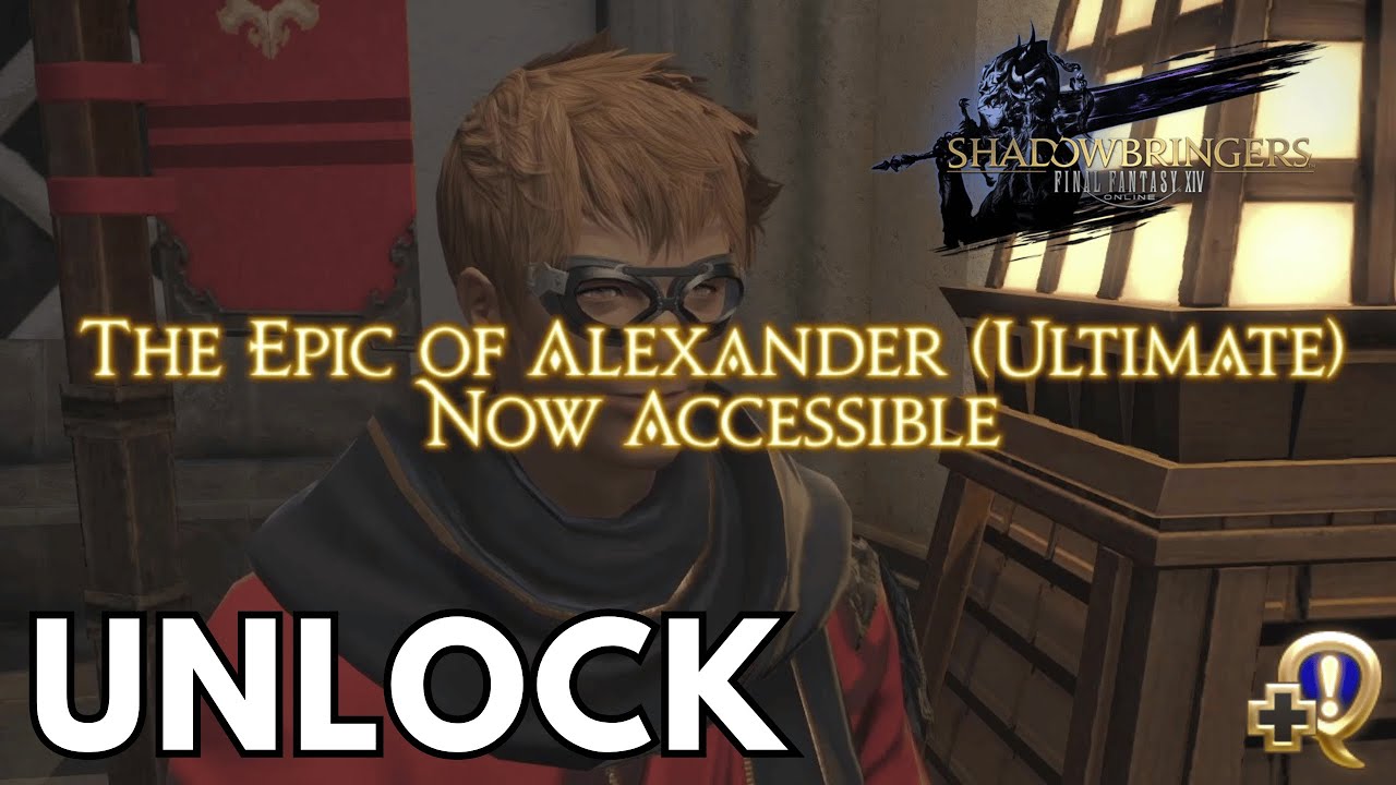 Unlock The Epic of Alexander (Ultimate)! Wandering Minstrel | FFXIV ...