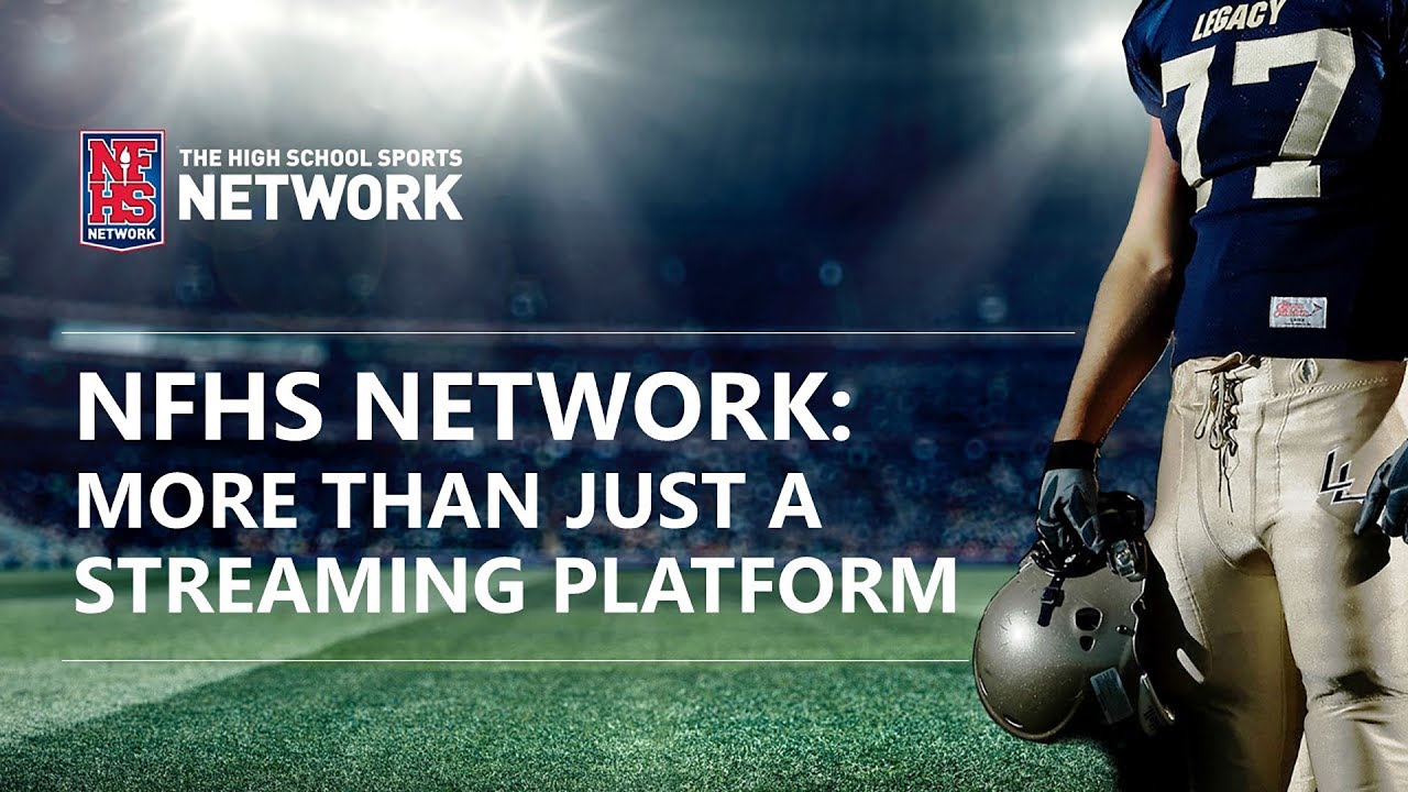 NFHS Network The Streaming Solution For High School Sports YouTube nfhs-network-the-streaming-solution-for-high-school-sports-youtube