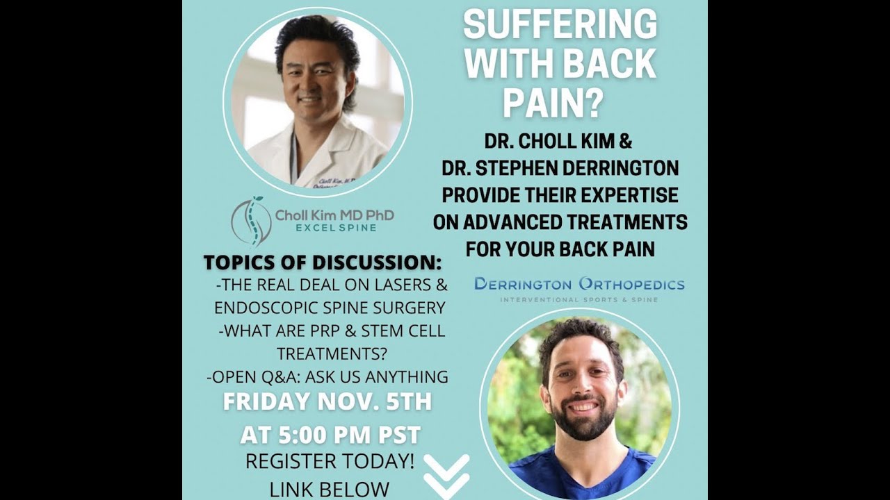 Suffering with Back Pain Webinar Recap! Dr. Choll Kim & Dr. Stephen ...