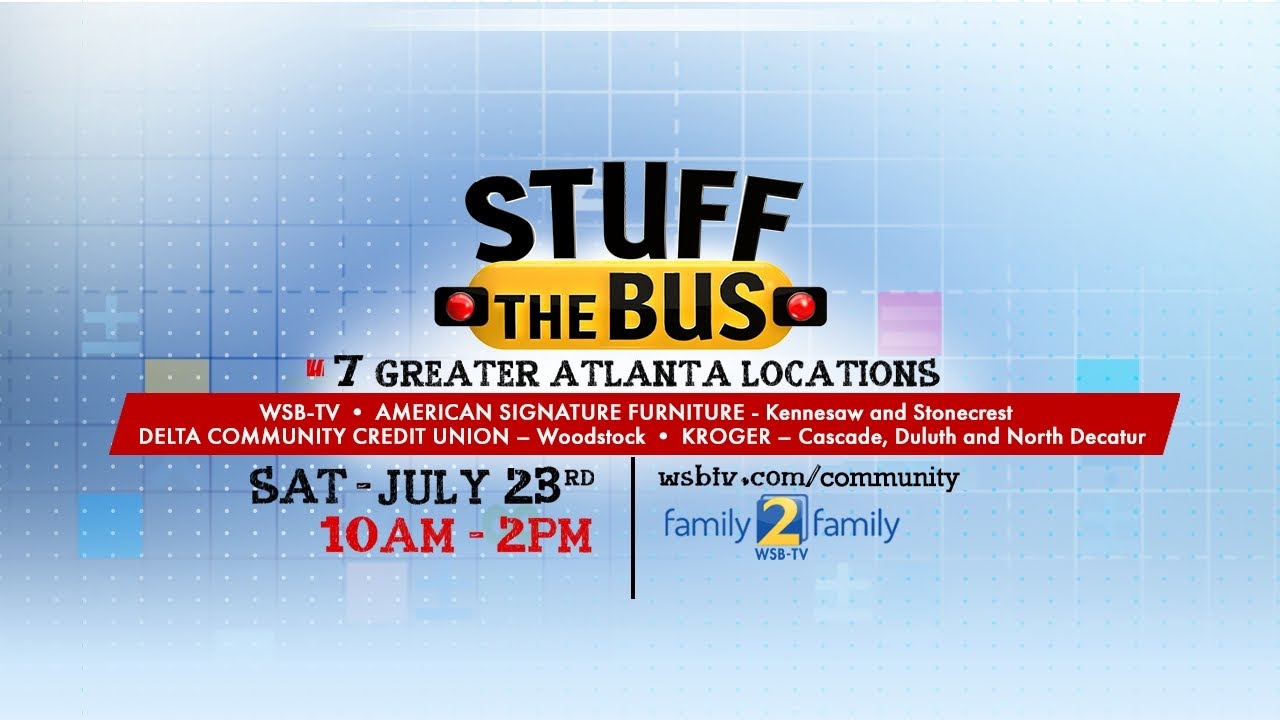 Stuff the Bus July 23 | WSB-TV - YouTube