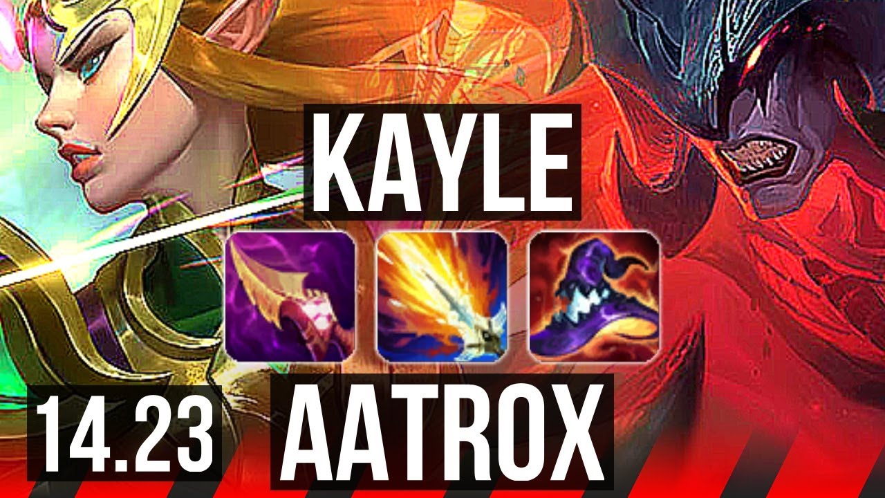 KAYLE vs AATROX (TOP) | Rank 4 Kayle | BR Challenger | 14.23 - YouTube
