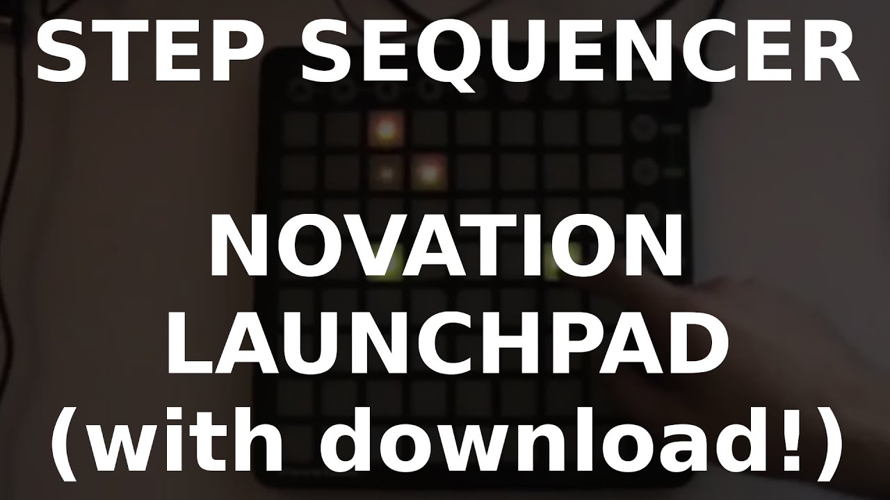Pure Data Novation Launchpad step sequencer (Download available) - YouTube