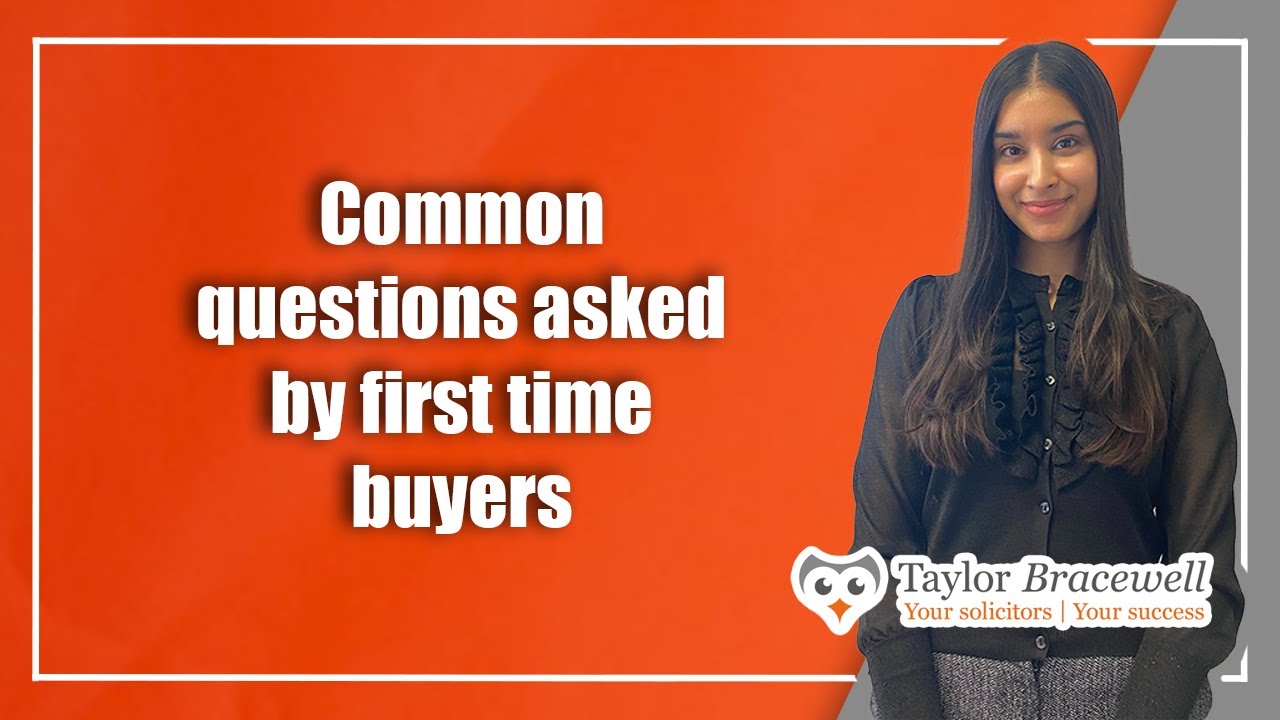 Common questions asked by first time buyers | Conveyancing - YouTube