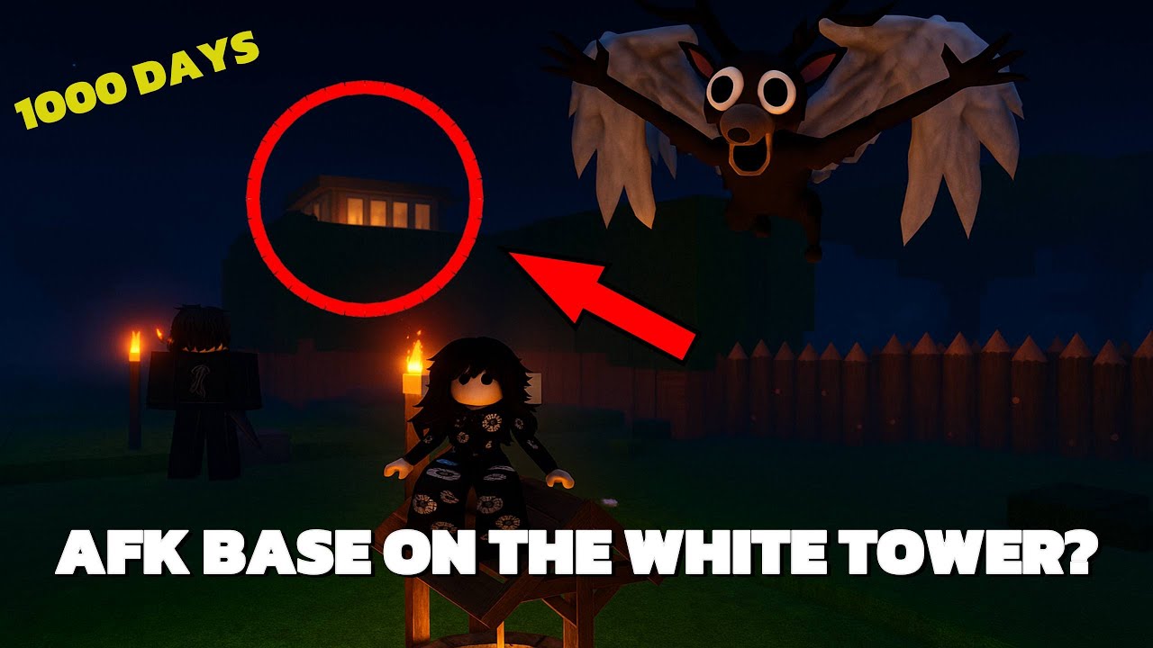 BUILD THE BEST AFK BASE ON THE WHITE TOWER IN 99 NIGHTS IN THE FOREST 🌲 ...
