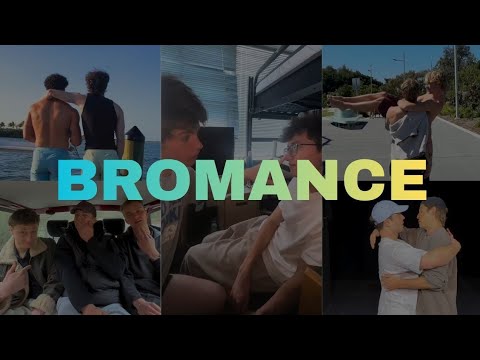 Bromance: Best moments 🔥