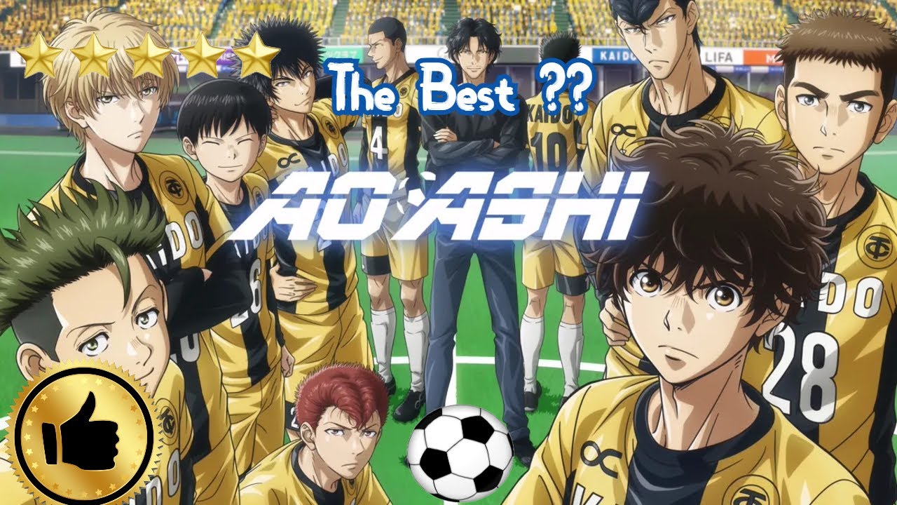 Ao Ashi:You haven't watched the best football anime yet!! - YouTube