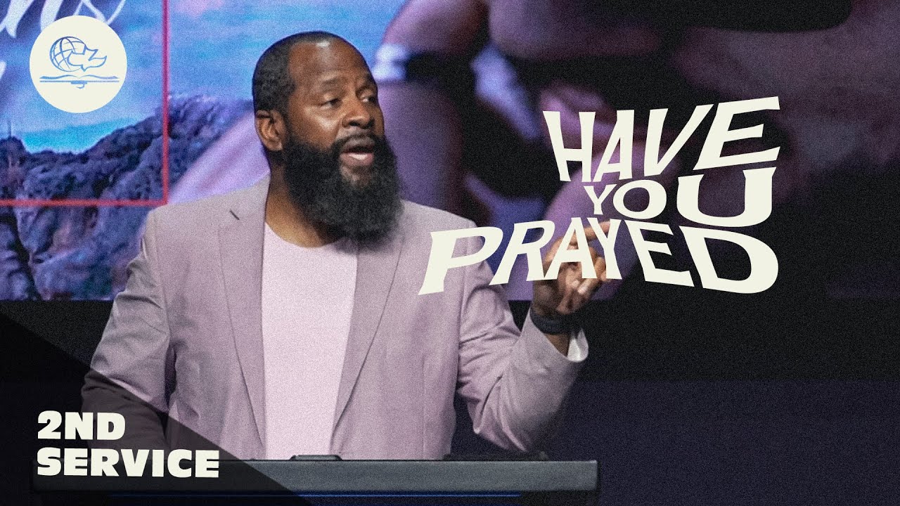 HAVE YOU PRAYED? (PASTOR TONY CLARK) 11:15AM - YouTube