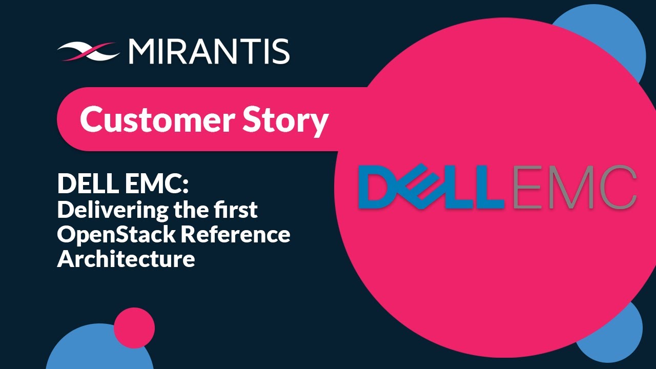 Mirantis Delivers First OpenStack Reference Architecture | EMC Customer ...