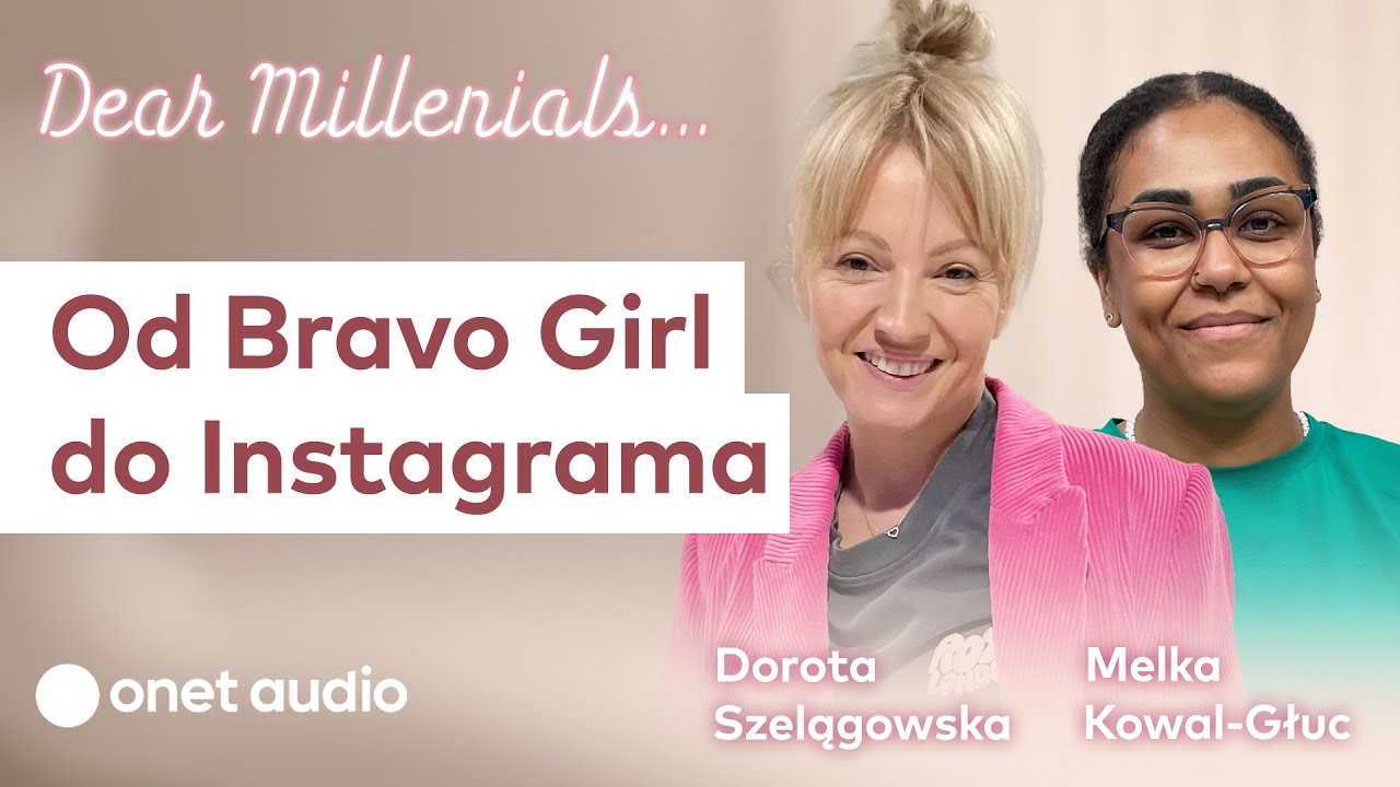 Dorota Szelągowska, Melka Kowal-Głuc: jak social media zmieniły nasze ...