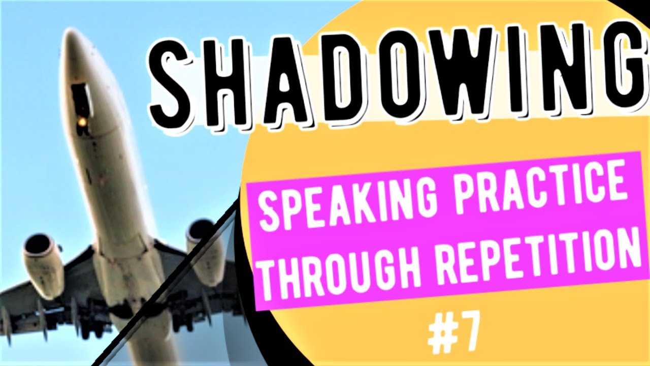American English Shadowing Speaking Practice | Airport Dialogue - YouTube
