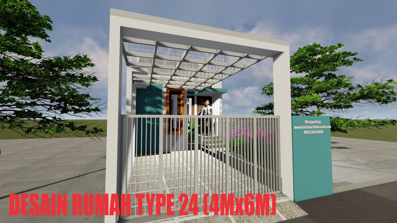 DESAIN RUMAH TYPE 24 (4Mx6M) KECIL DAN UNIK!! - YouTube