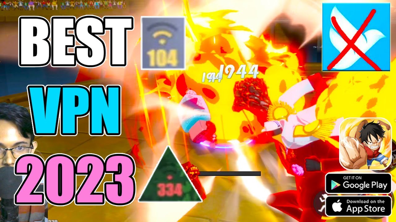 VPN FREE TERBAIK 2023 Game One Piece Fighting Path Anti PING Leg ...