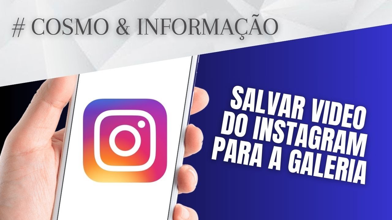 Como salvar video do instagram para a galeria - YouTube