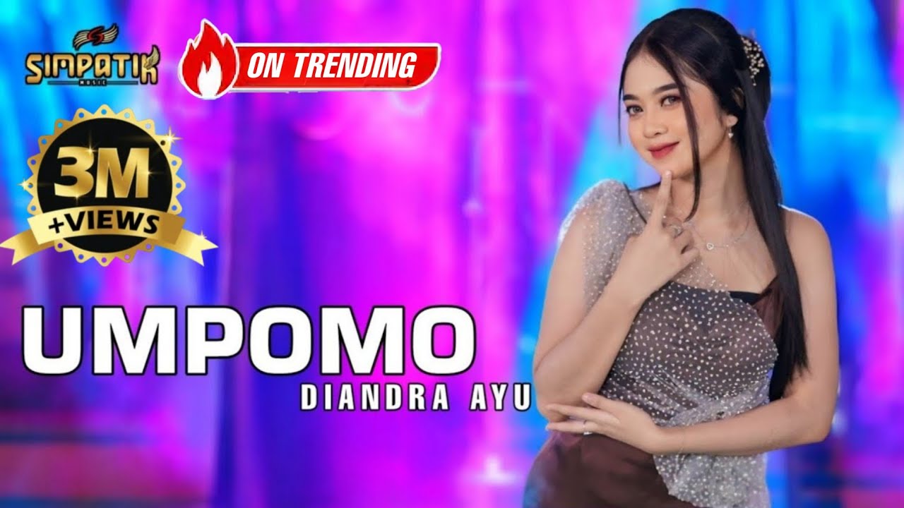 UMPOMO - DIANDRA AYU - SIMPATIK MUSIC - YouTube Music